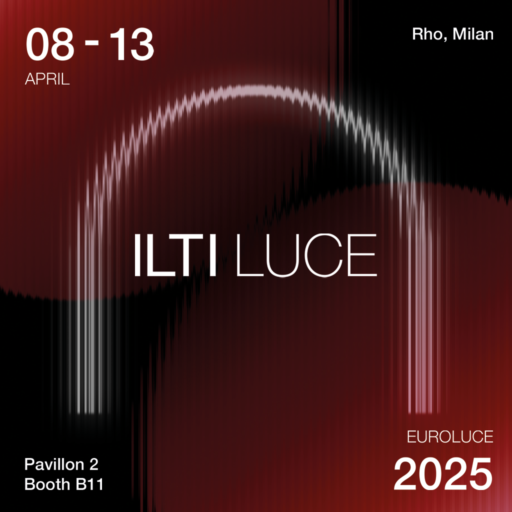 ILTI Luce at Euroluce 2025 - ILTI LUCE
